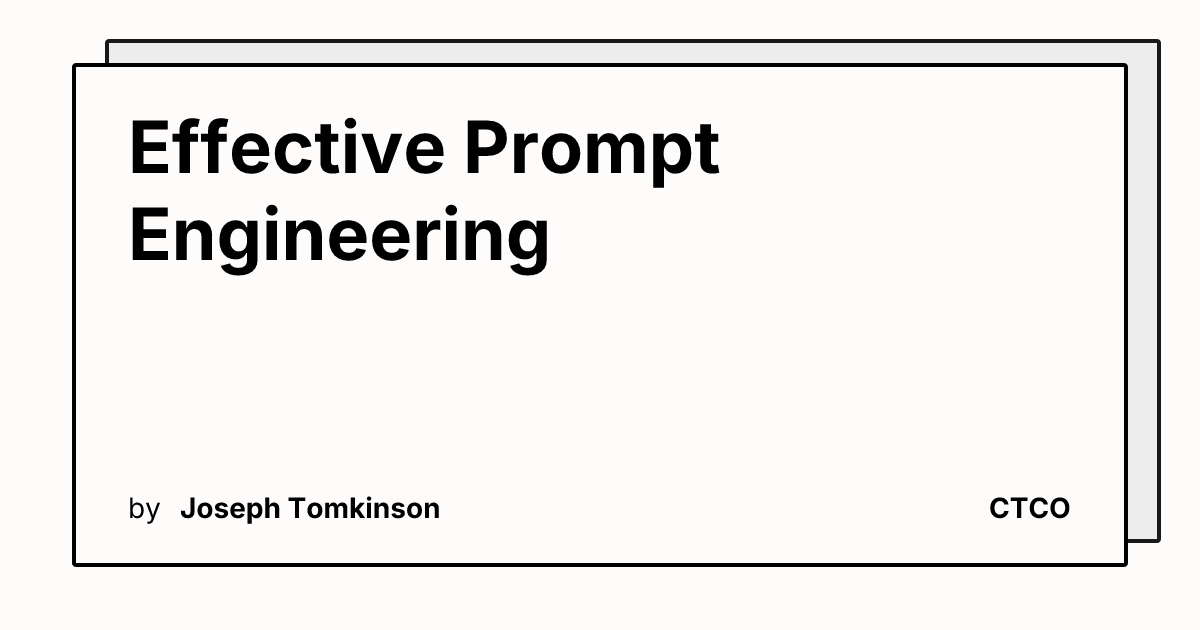 Effective Prompt Engineering | CTCO